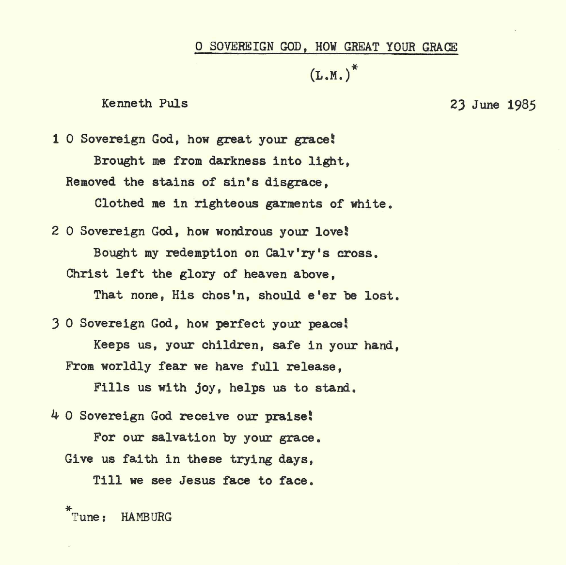 O Sovereign God, How Great Your Grace – Ken Puls Music Blog